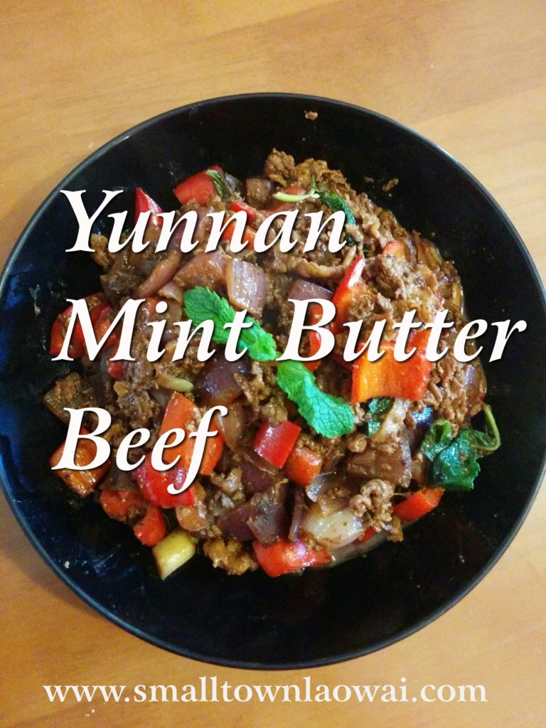 Yunnan Mint Butter Beef – small town laowai